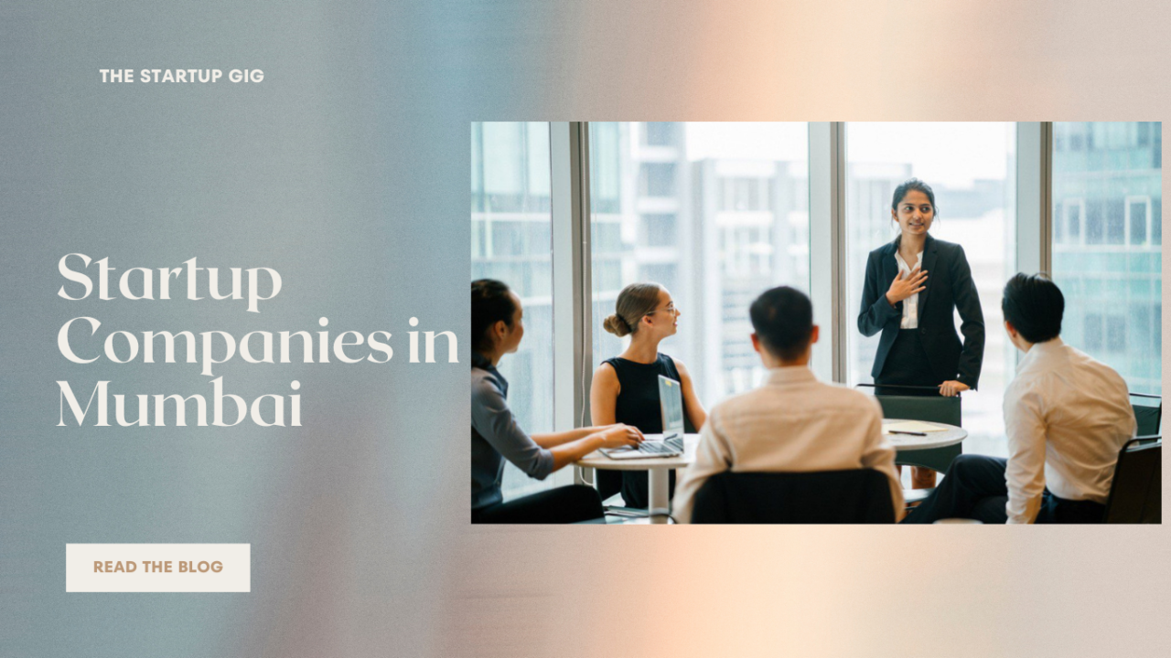 Top Start Up Companies In Mumbai - A Thriving Startup Hub